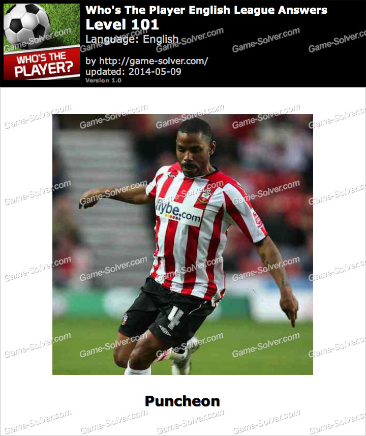 Who’s The Player English League Level 101 - Game Solver Who’s The Player English League Level 101 - Game Solver