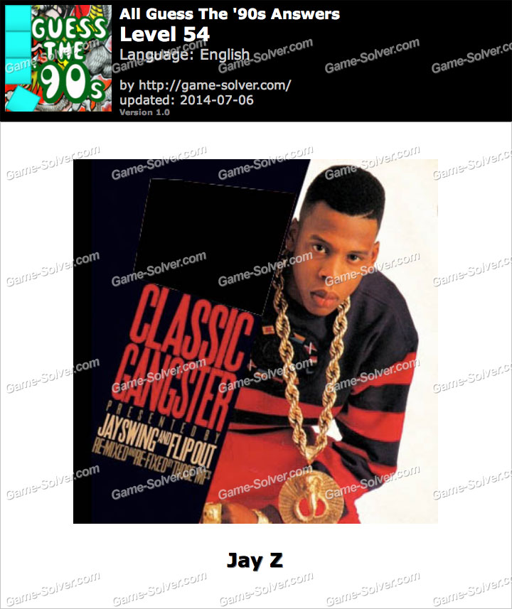 All Guess The 90s Level 54 • Game Solver