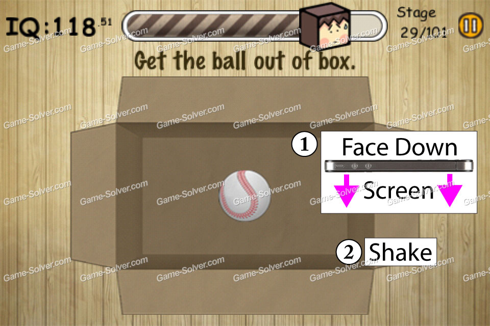 Stupidness 3 Stage 29 Get the ball out of box. • Game Solver