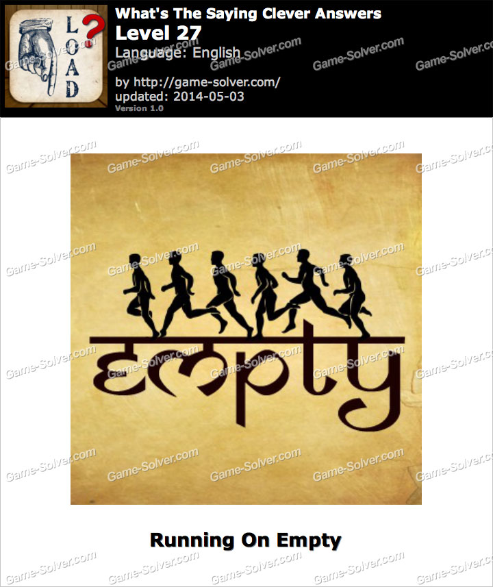 What's the Saying Clever Level 27 • Game Solver