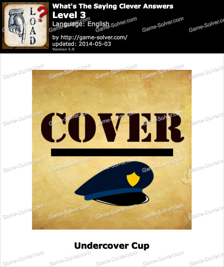 What's the Saying Clever Level 3 • Game Solver