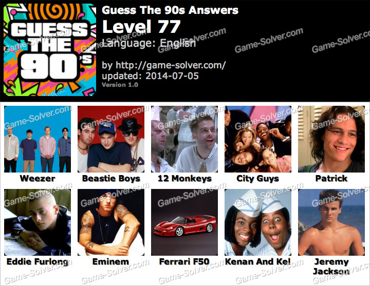 Guess The 90s Level 77 • Game Solver