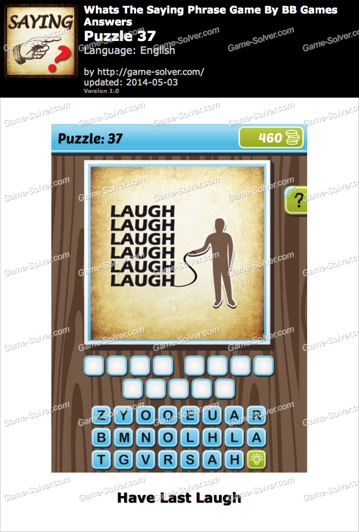 What's The Saying Phrase Game Puzzle 37 • Game Solver