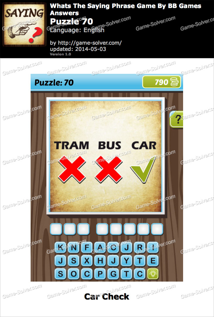 What's The Saying Phrase Game Puzzle 70 • Game Solver