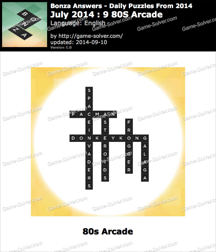 Bonza Answers July 2014 9 80S Arcade • Game Solver