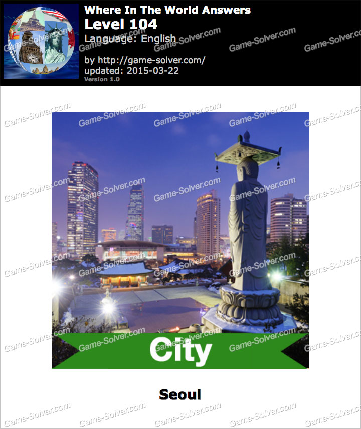 Where in the World Level 104 • Game Solver