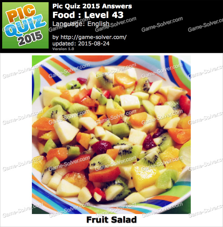 Pic Quiz 2015 Food Level 43 • Game Solver