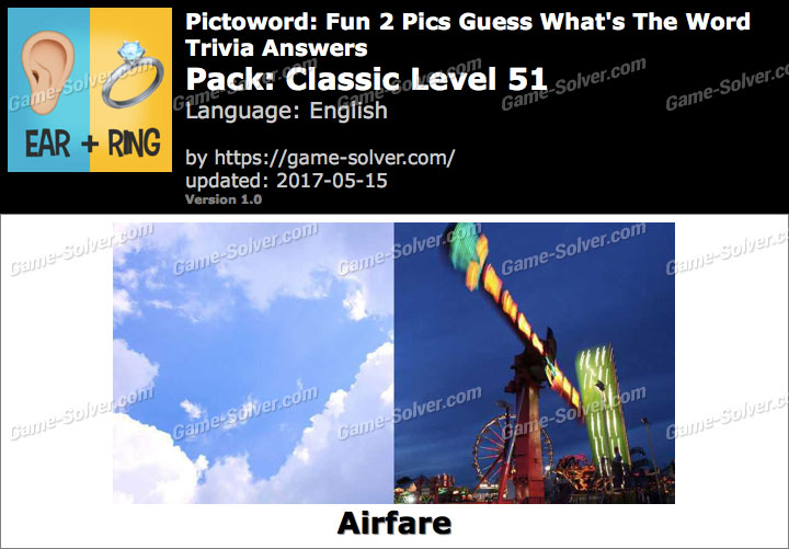 Pictoword Fun 2 Pics Classic Level 51 Answers • Game Solver