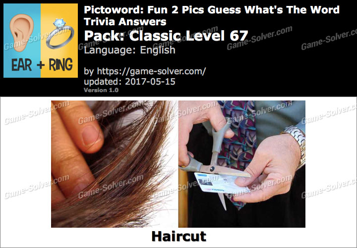 Pictoword Fun 2 Pics Classic Level 67 Answers • Game Solver