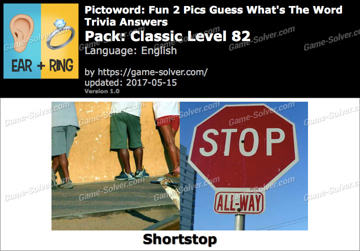 Pictoword Fun 2 Pics Classic Level 82 Answers • Game Solver