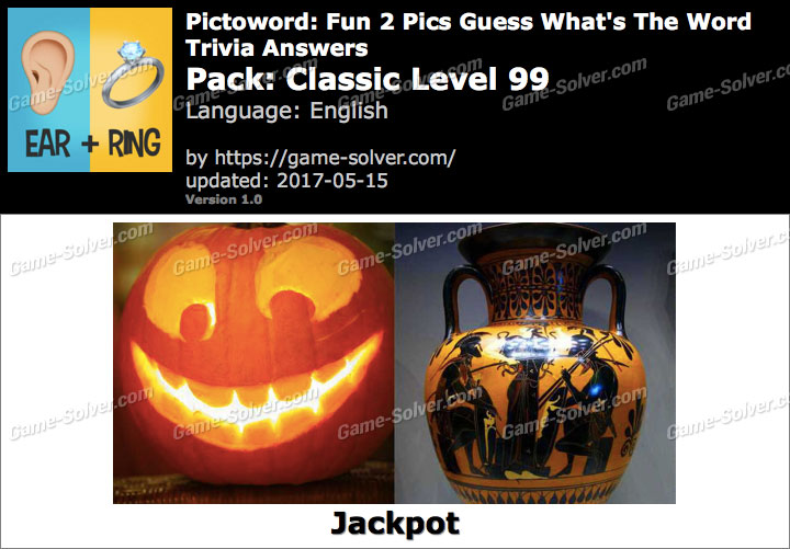 Pictoword Fun 2 Pics Classic Level 99 Answers • Game Solver