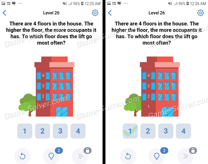Easy Game Level 26 There are 4 floors in the house. • Game Solver